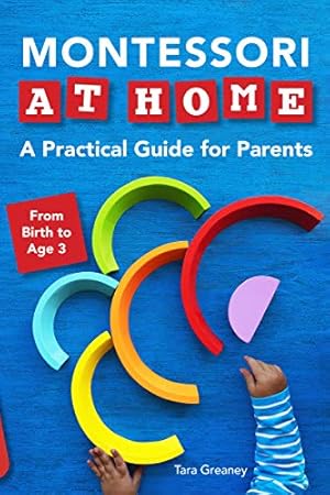 Amazon.com: Practical Guide to the Montessori Method at Home: With more ...
