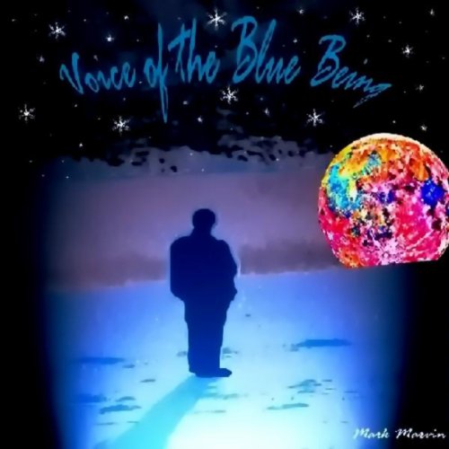 Voice Of The Blue Being de Mark Marvin en Amazon Music Unlimited
