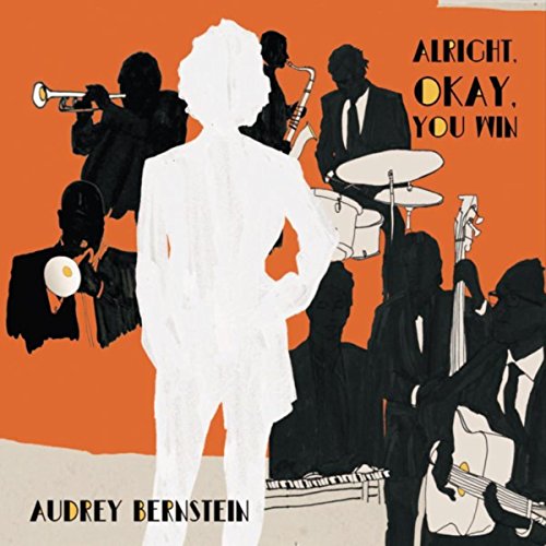 Amazon.com: Alright, Okay, You Win : Audrey Bernstein: Digital Music