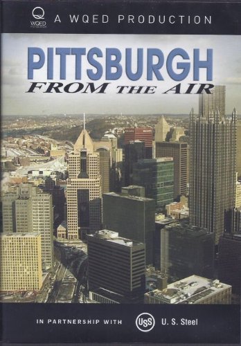 Amazon.com: WQED Pittsburgh From Above | A Spectacular Aerial Journey ...
