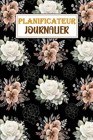 Planificateur Journalier: Agenda Professionnel Non Daté pour une ...