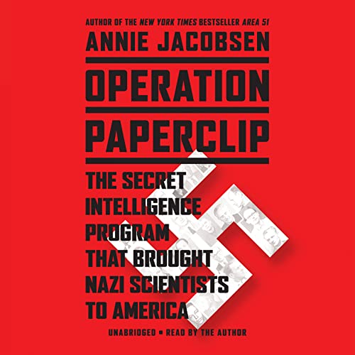 Snapklik.com : Operation Paperclip: The Secret Intelligence Program ...