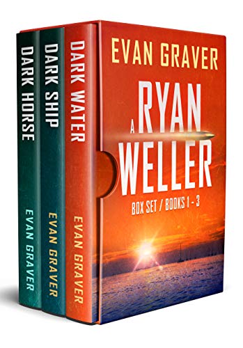 The Ryan Weller Thriller Series: Books 1-3 (A Ryan Weller Box Set Books ...