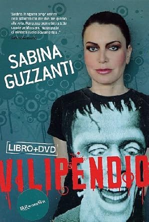 Amazon.com: Vilipendio Libro + DVD: 9788817032445: Guzzanti, Sabina.: Books