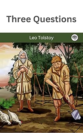 Three Questions - Kindle edition by Leo Tolstoy. Arts & Photography ...