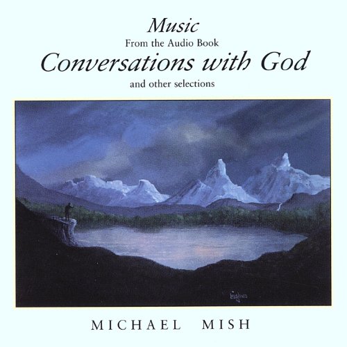 Amazon.com: Conversations with God : Michael Mish: Digital Music