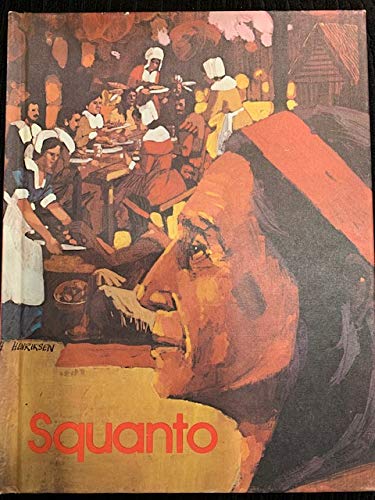 Squanto: The Indian Who Saved the Pilgrims (His Gallery of Great ...