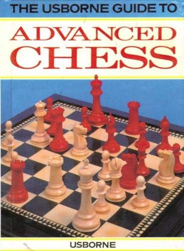 Amazon.com: The Usborne Guide to Advanced Chess (Usborne Guides Ser ...