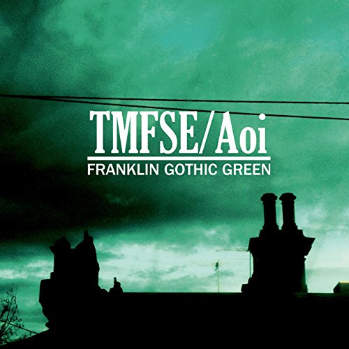 Play Franklin Gothic Green by The Man from Somewhere Else & Aoi on ...