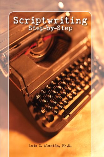 Amazon.com: Scriptwriting Step-by-Step: 9781256871378: Almeida, Luis C ...
