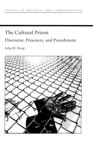 The Cultural Prison: Discourse, Prisoners, and Punishment: Amazon.co.uk ...