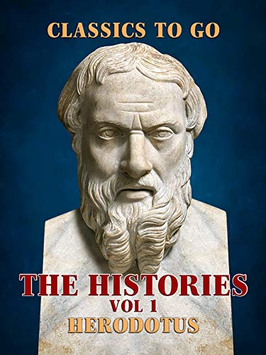 The Histories Vol 1 (English Edition) eBook : Herodotus: Amazon.de: Kindle-Shop