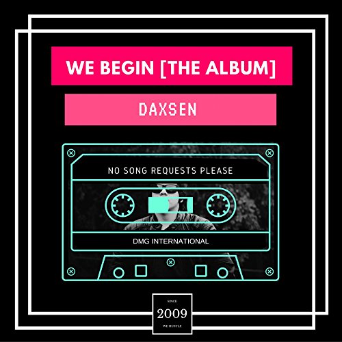 Écouter We Begin [The Album] de Daxsen sur Amazon Music