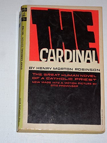 The Cardinal: Robinson, Henry Morton: Amazon.com: Books