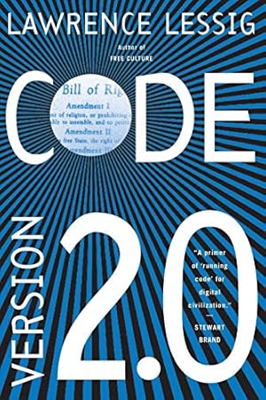 Amazon.com: Code: And Other Laws Of Cyberspace: 9780465039128: Lessig ...