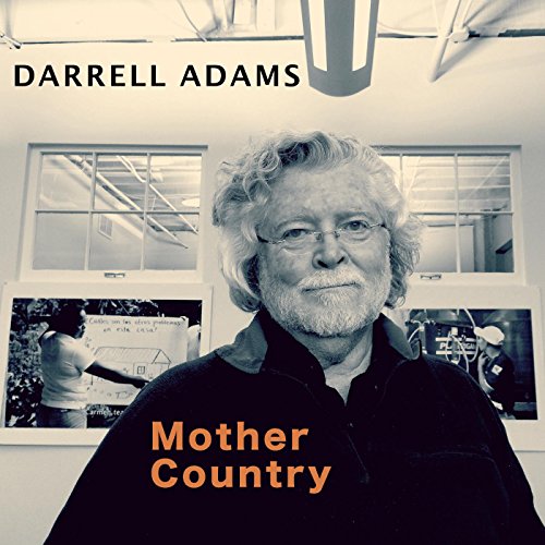 Play Mother Country by Darrell Adams on Amazon Music