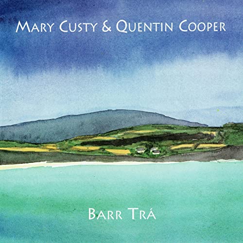 Amazon.com: Barr Trá : Mary Custy & Quentin Cooper: Digital Music