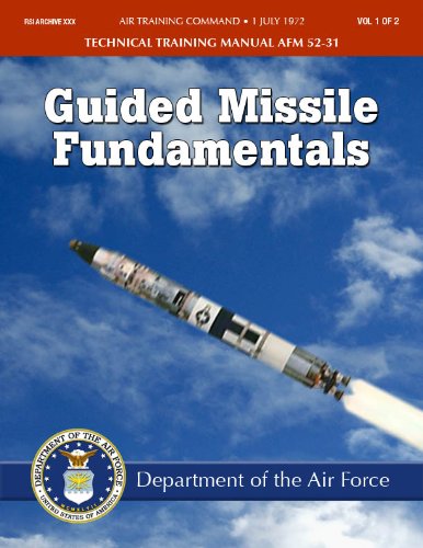 USAF Guided Missiles Fundamentals (United States Air Force Technical ...