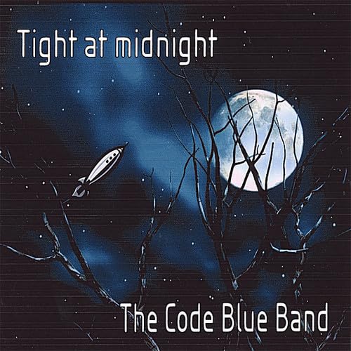 Code Blue Band - Tight at Midnight - Amazon.com Music