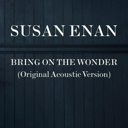 Amazon.com: Bring On The Wonder (Original Acoustic Version) : Susan ...