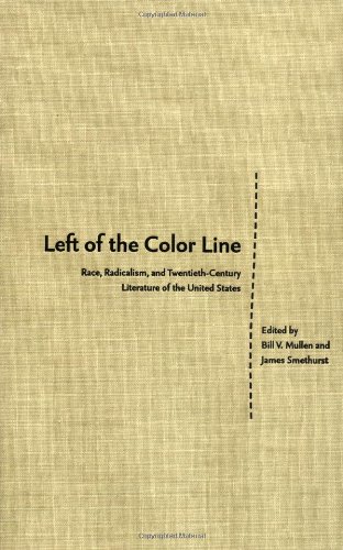 Amazon.com: Left of the Color Line: Race, Radicalism, and Twentieth ...