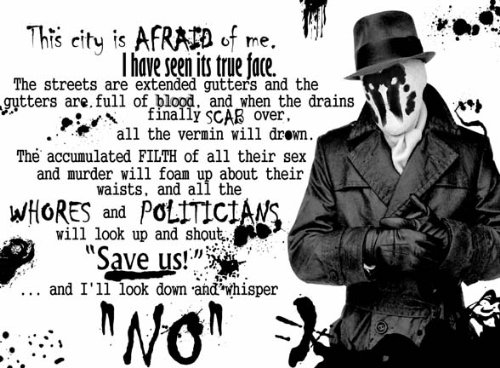 The Watchmen Rorschach Quotes A Comedian Died Last Night, And Nobody