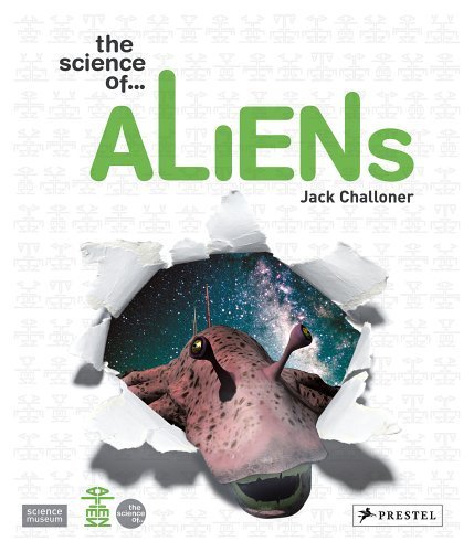 Science of Aliens : Challoner, Jack: Amazon.co.uk: Books
