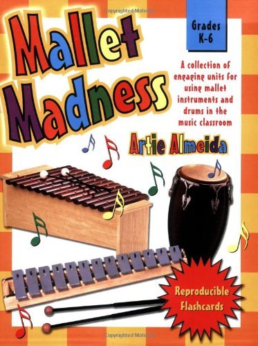 (Mallet Madness: A Collection of Engaging Units for Using Mallet ...