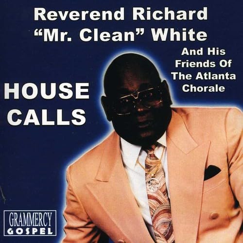 Rev. Richard Mr. Clean White & His Friends Of Atlanta Chorale, Bishop ...