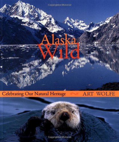 Amazon.com: Alaska Wild: Celebrating Our Natural Heritage ...