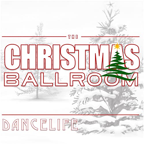 Play Dancelife Presents: The Christmas Ballroom by Ballroom Orchestra ...