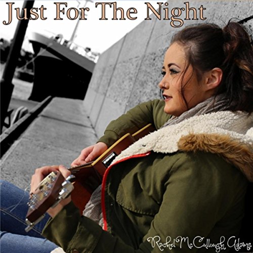 Amazon.com: Just for the Night : Rachel McCullough Adams: Digital Music