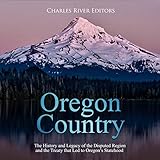 The Oregon Treaty (1846) | World of History