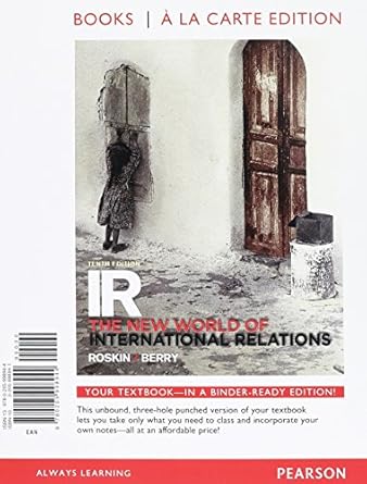 Ir: The New World of International Relations, Books a La Carte Edition ...