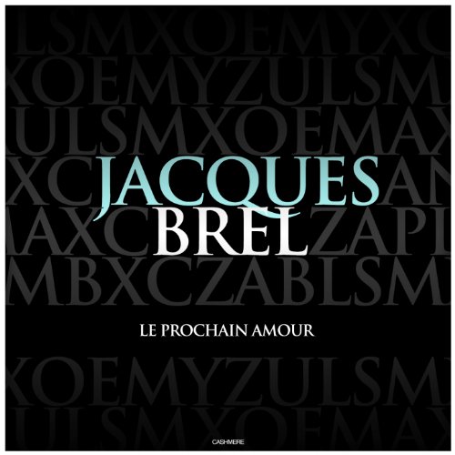 Amazon.co.jp: Le prochain amour : ジャック・ブレル: Digital Music