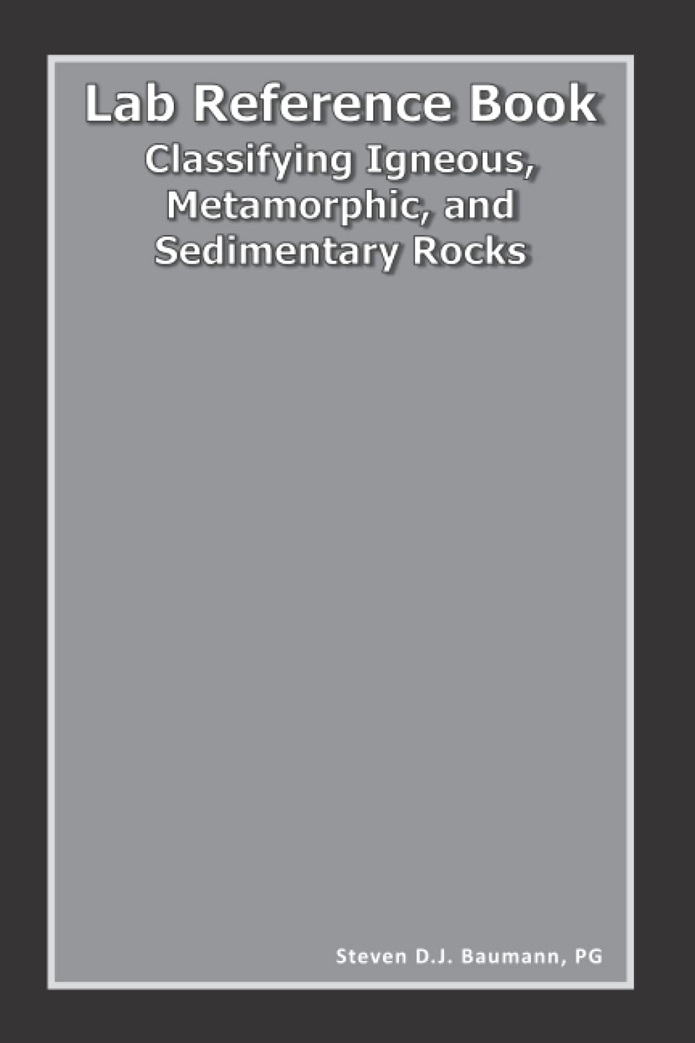 Buy Lab Reference Book: Classifying Igneous, Metamorphic, and ...