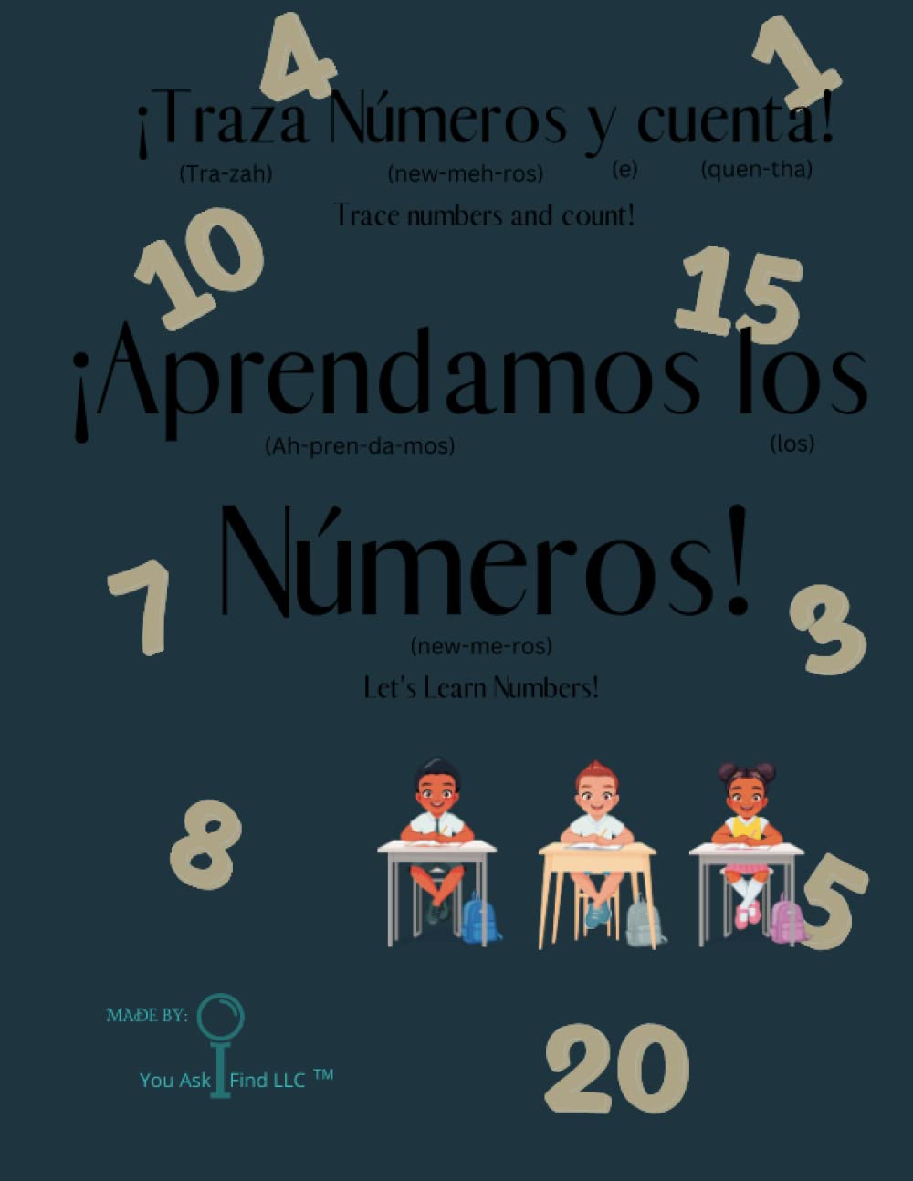 Buy ¡Aprendamos los Números!: Learn Numbers in Spanish/Aprender Números ...