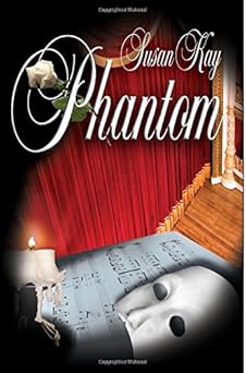 Phantom: Kay, Susan: 9781933626000: Amazon.com: Books