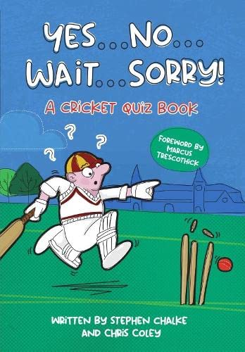 Yes ... No ... Wait ... Sorry!: Marcus Trescothick: 9781739929312 ...