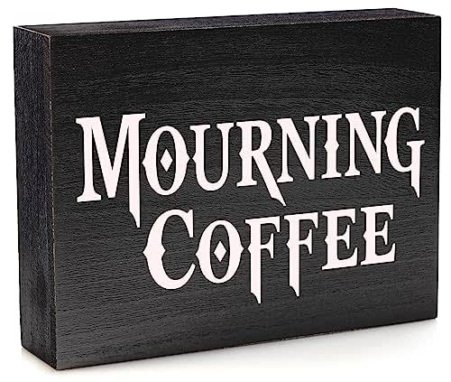Amazon.com: Mourning Coffee Sign - Gothic Kitchen Decor for Witchy ...