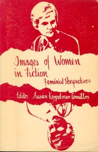 Images of Women in Fiction: Cornillon, Susan Koppelman: 9780879720490 ...