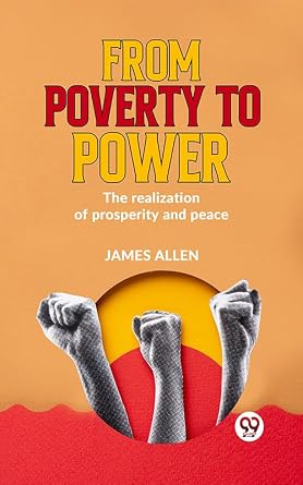 From Poverty To Power Or The Realization Of Prosperity And Peace ...