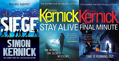 Simon Kernick 3 Book set Siege, Stay Alive & The Final Minute: Amazon ...