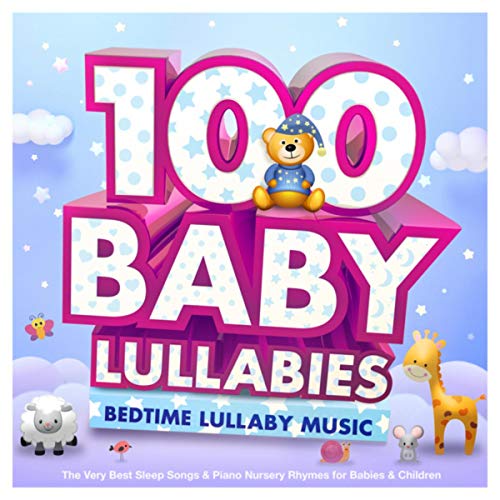 Play 100 Baby Lullabies : Bedtime Lullaby Music : The Very Best Sleep ...