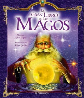 Amazon.com: EL GRAN LIBRO DE LOS MAGOS: 9788434229709: Tello, Antonio ...