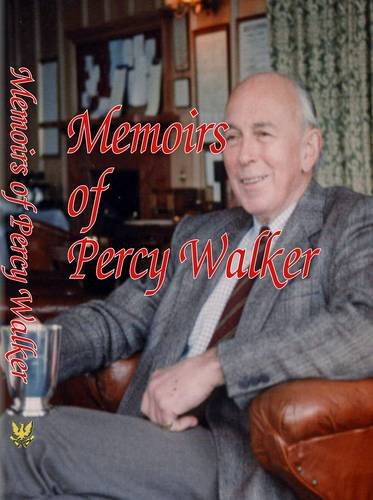 Memoirs of Percy Walker: Percy Walker: 9781902838182: Amazon.com: Books