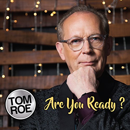 Amazon.com: Are You Ready? : Tom Roe: Digital Music