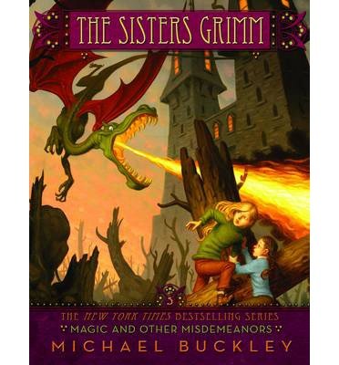 [(Sisters Grimm: Bk.5: Magic and Other Misdemeanors )] [Author: Michael ...
