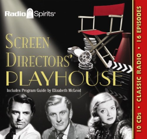 Screen Directors' Playhouse (Old Time Radio): Original Radio Broadcasts, Bette Davis, Jimmy ...