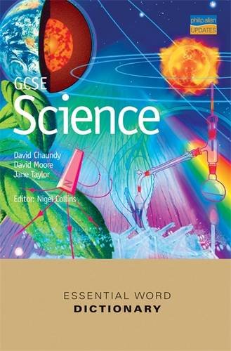 GCSE Science Essential Word Dictionary: Amazon.co.uk: Chaundy, David ...